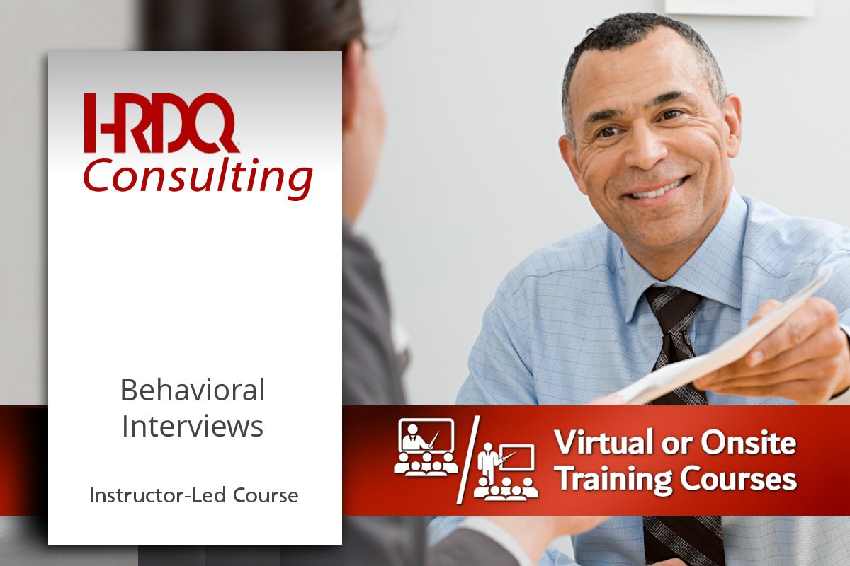 Behavioral Interviews Instructor-Led Course | HRDQ Consulting
