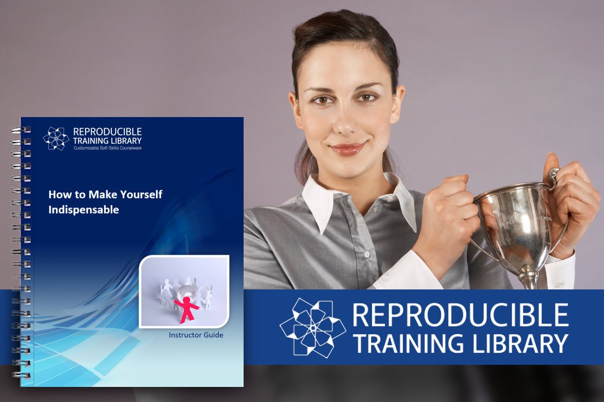 How to Make Yourself Indispensable Customizable Courseware | Shop now ...