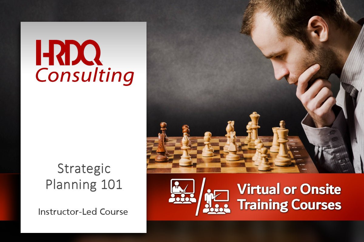 Strategic Planning 101 Instructor-Led Course | HRDQ